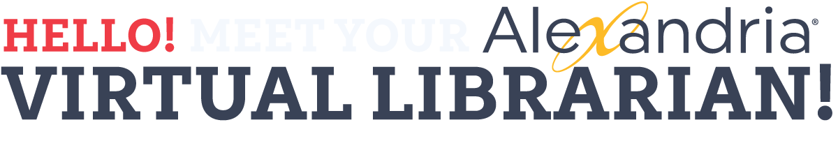Ready to Have Your Library Your Way? | Alexandria Library Software